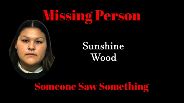 Please Help Locate Sunshine Wood – Someone Saw Something