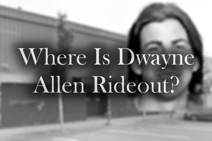 Dwayne Allen Rideout – Someone Saw Something