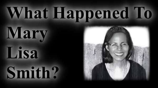 Please Help Locate Mary Lisa Smith – Someone Saw Something