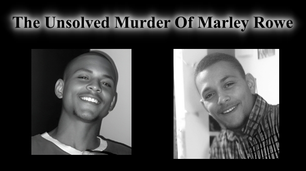 The Unsolved Murder Of Marley Rowe – Someone Saw Something