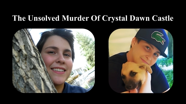 The Unsolved Murder Of Crystal Dawn Castle – Someone Saw Something