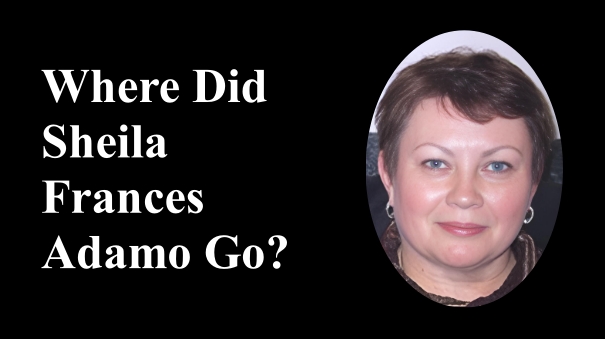 Where Did Sheila Frances Adamo Go? – Someone Saw Something