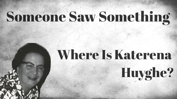 Please Help Locate Katerena Huyghe – Someone Saw Something